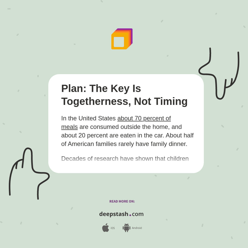 Plan: The Key Is Togetherness, Not Timing - Deepstash