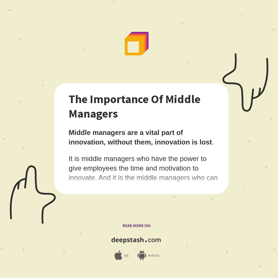 The Importance Of Middle Managers - Deepstash