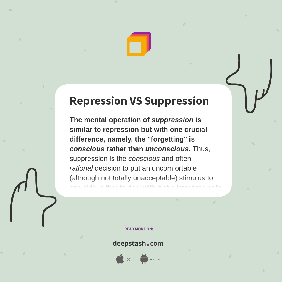 Repression VS Suppression - Deepstash