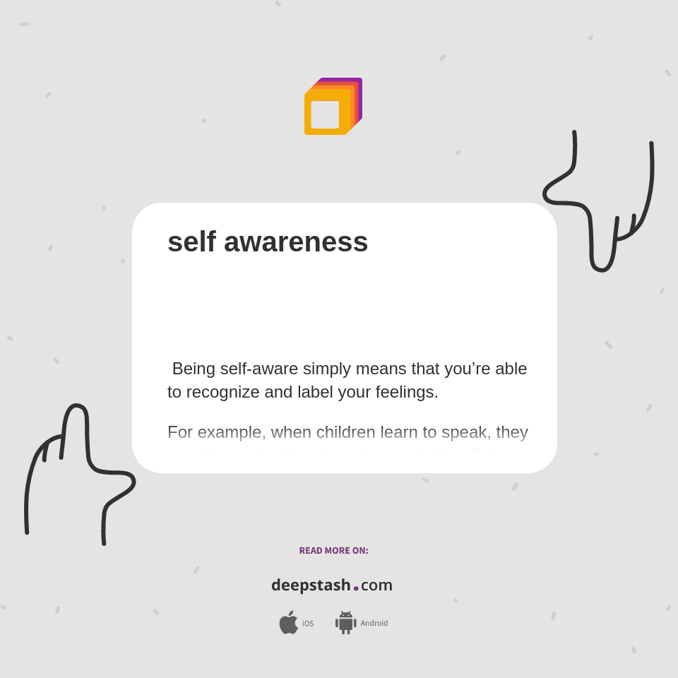 self awareness - Deepstash