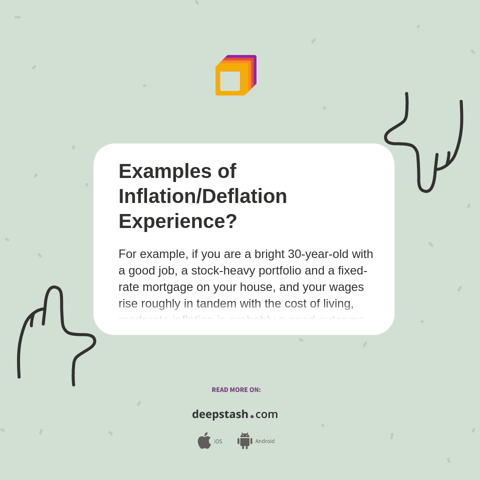 Examples of Inflation/Deflation Experience? - Deepstash