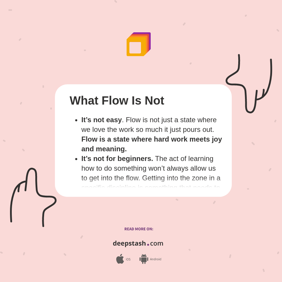 What Flow Is Not - Deepstash