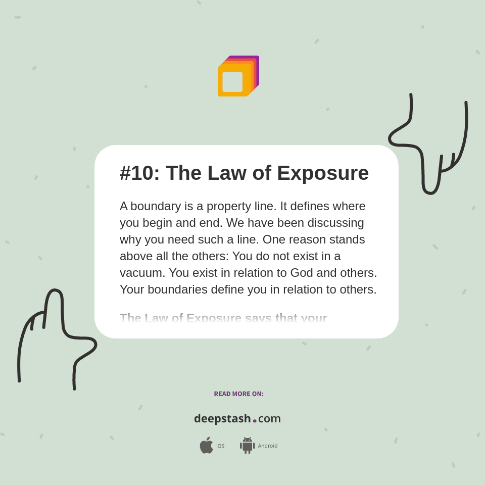 #10: The Law of Exposure - Deepstash