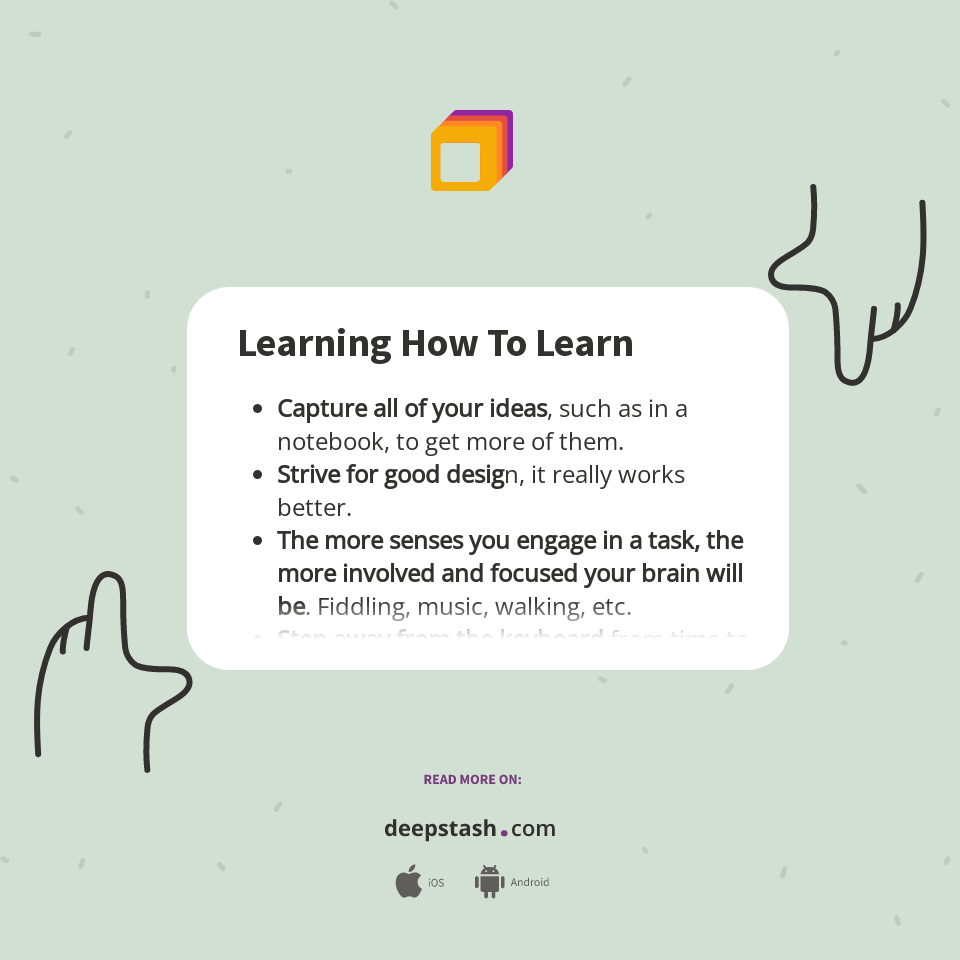 Learning How To Learn - Deepstash