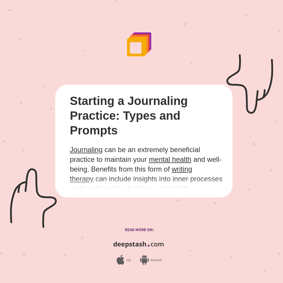 Starting a Journaling Practice: Types and Prompts - Deepstash
