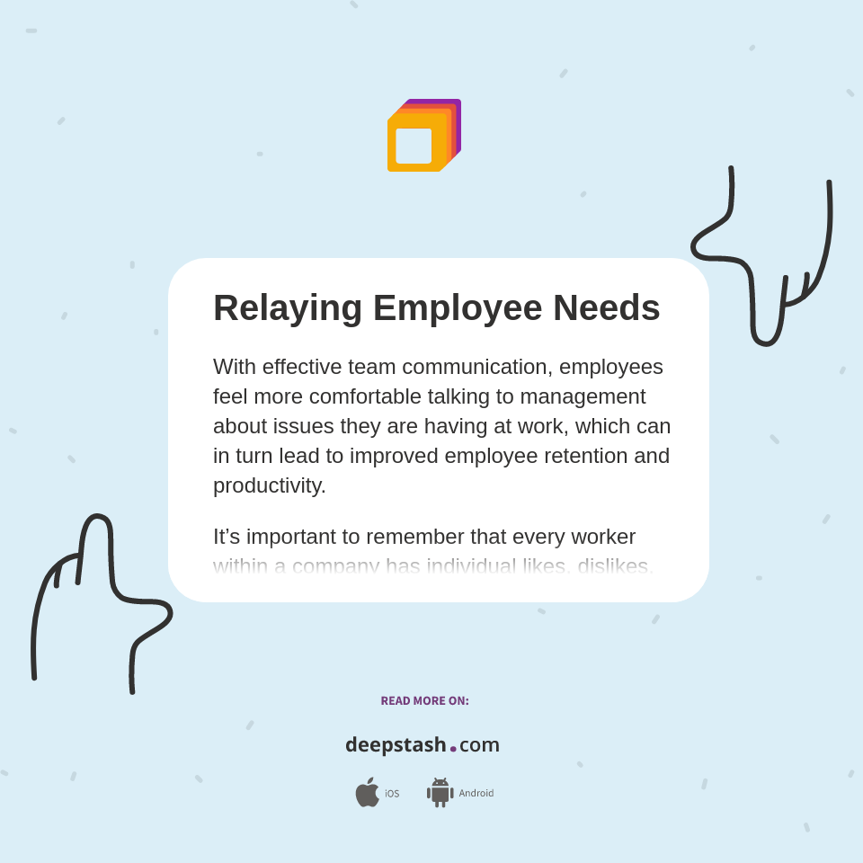 Relaying Employee Needs - Deepstash