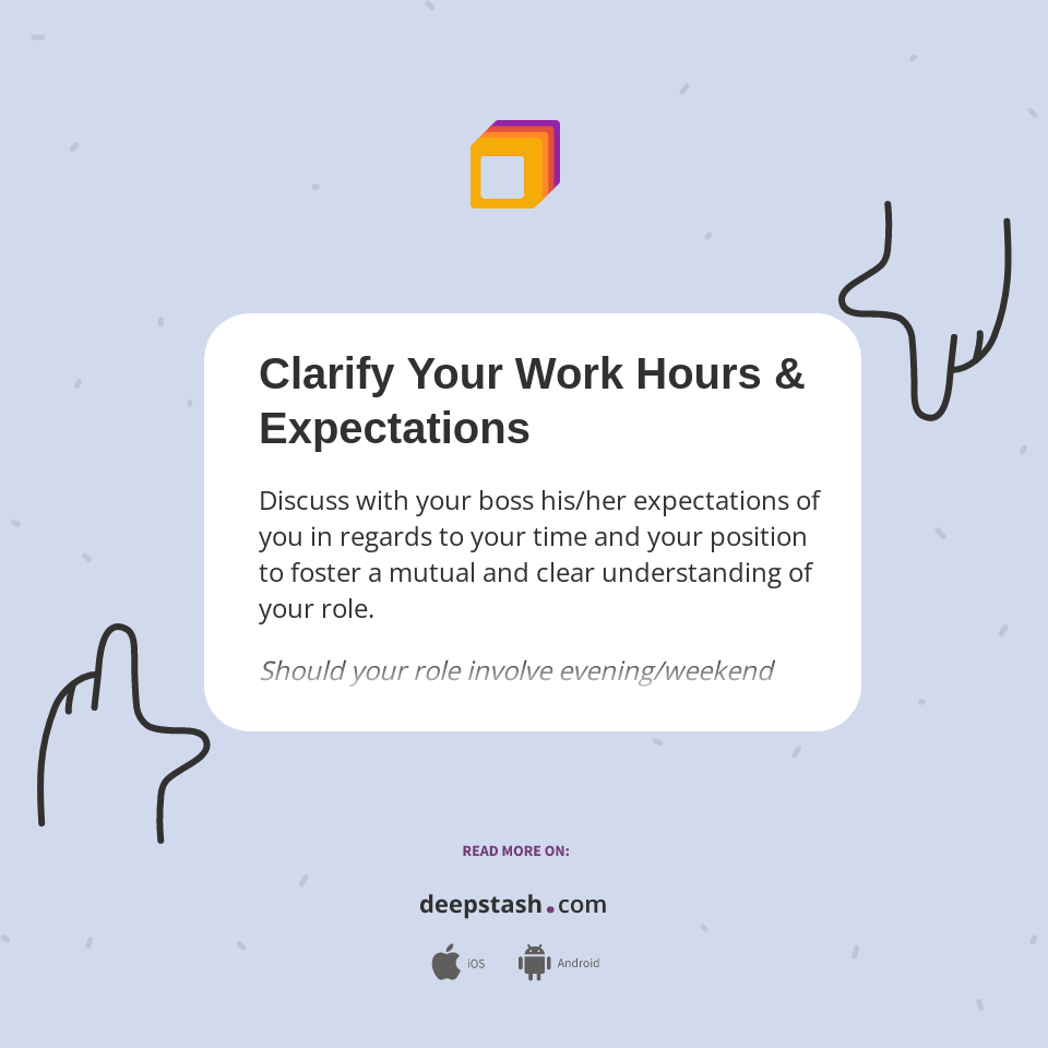 Clarify Your Work Hours & Expectations - Deepstash