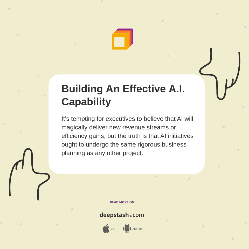 Building An Effective A.I. Capability - Deepstash