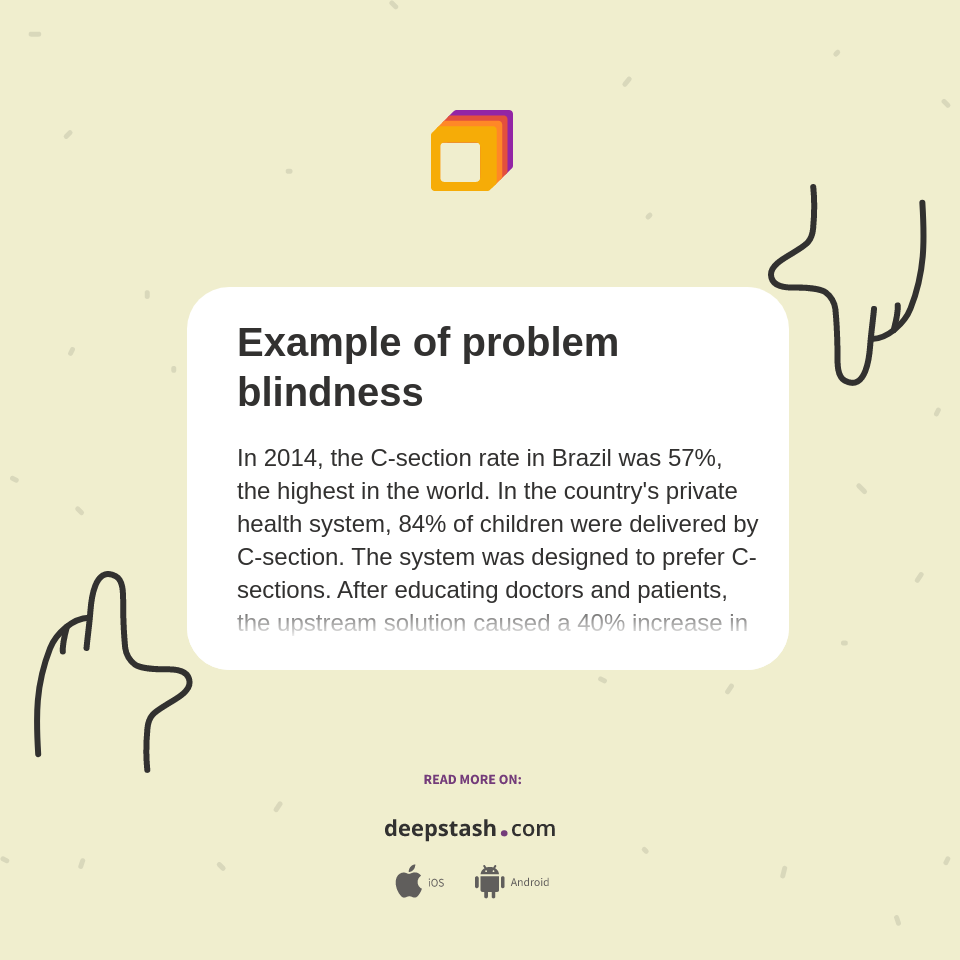 Example of problem blindness - Deepstash