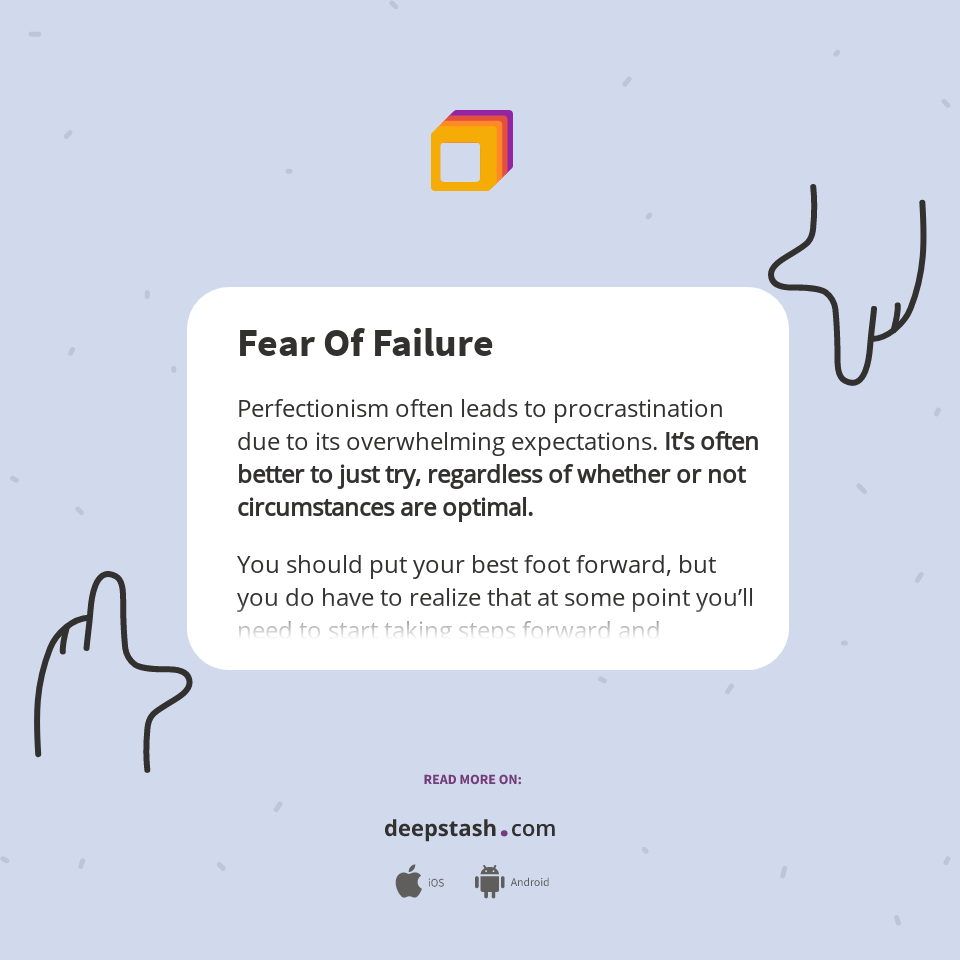 Fear Of Failure - Deepstash