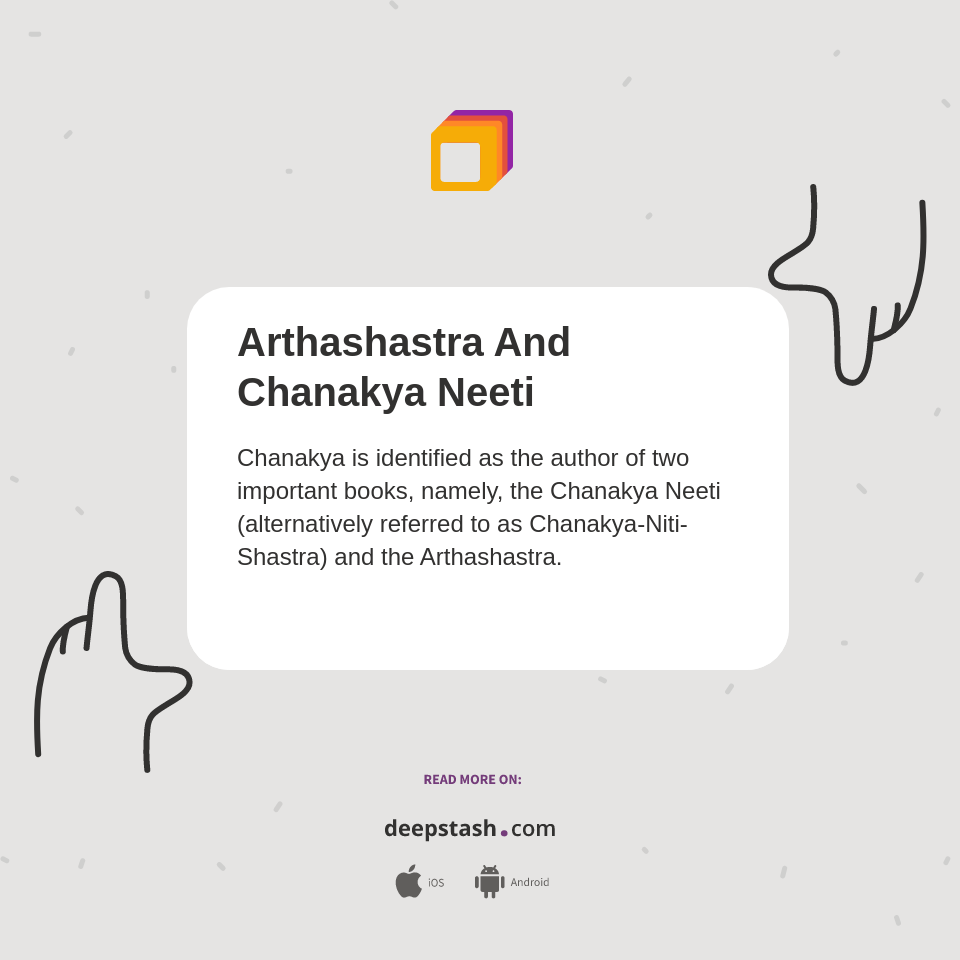 Arthashastra And Chanakya Neeti - Deepstash