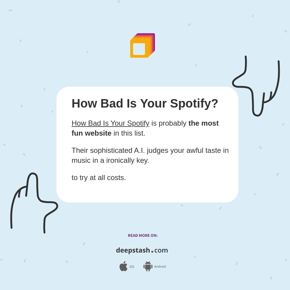 How Bad Is Your Spotify? - Deepstash