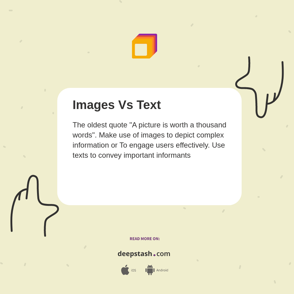 Images Vs Text - Deepstash