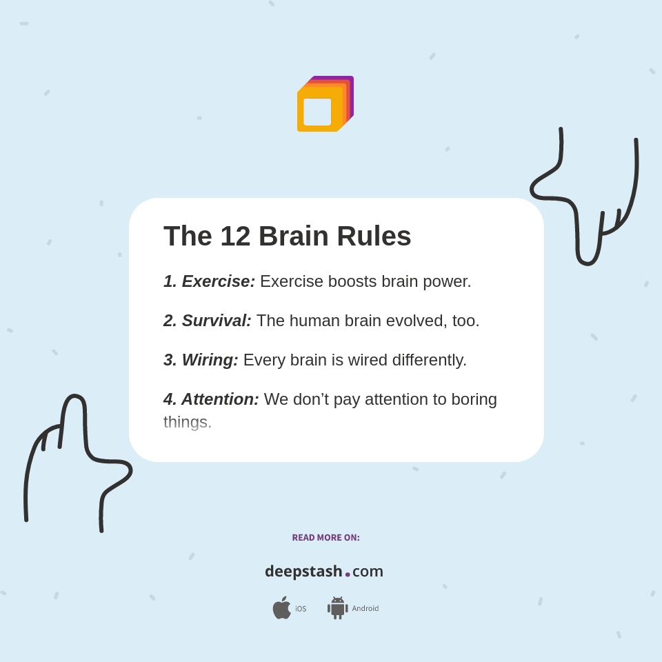 The 12 Brain Rules - Deepstash