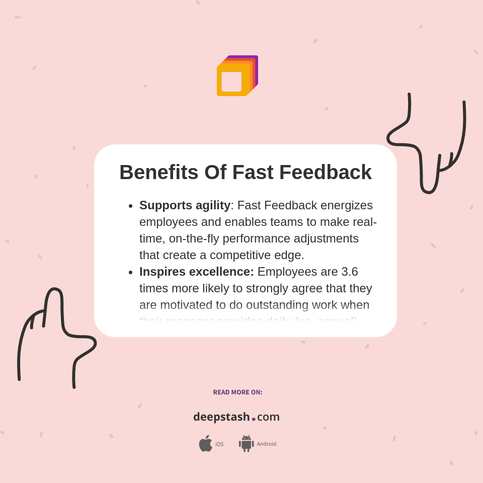 Benefits Of Fast Feedback - Deepstash
