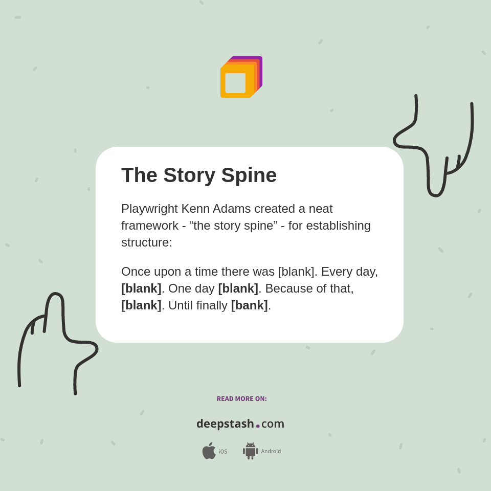 The Story Spine - Deepstash