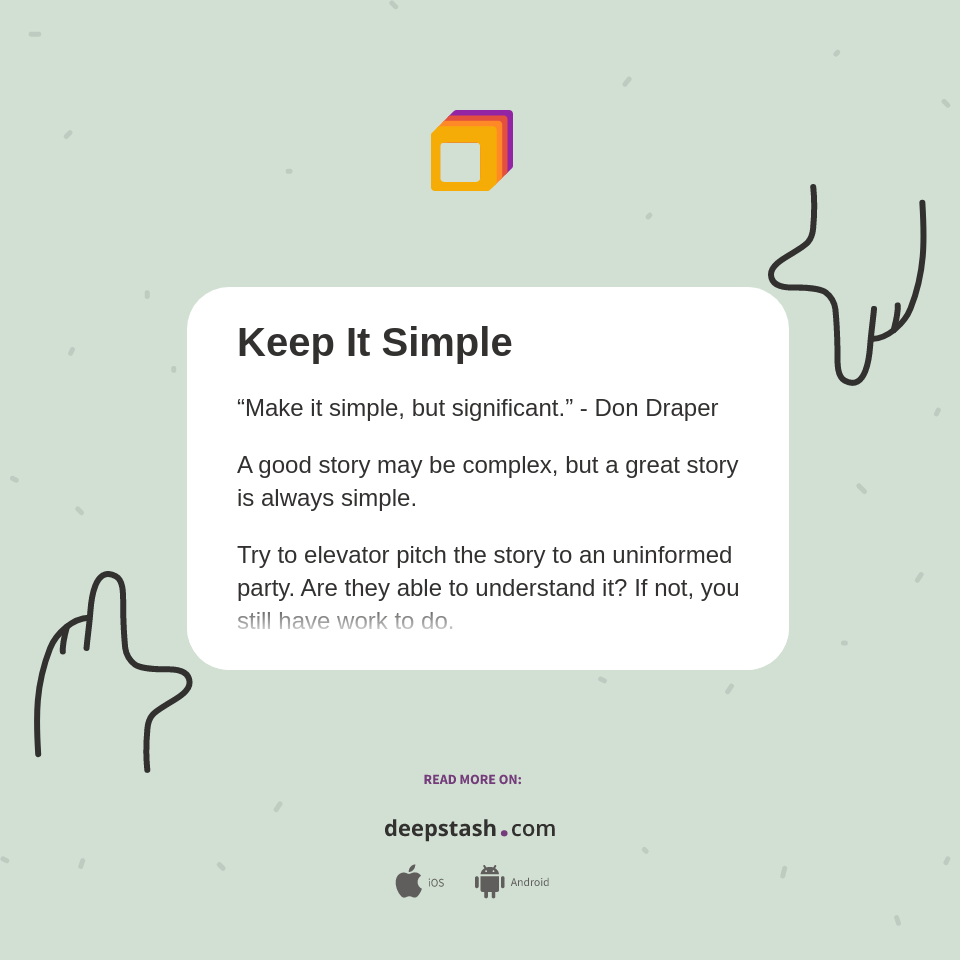 Keep It Simple - Deepstash