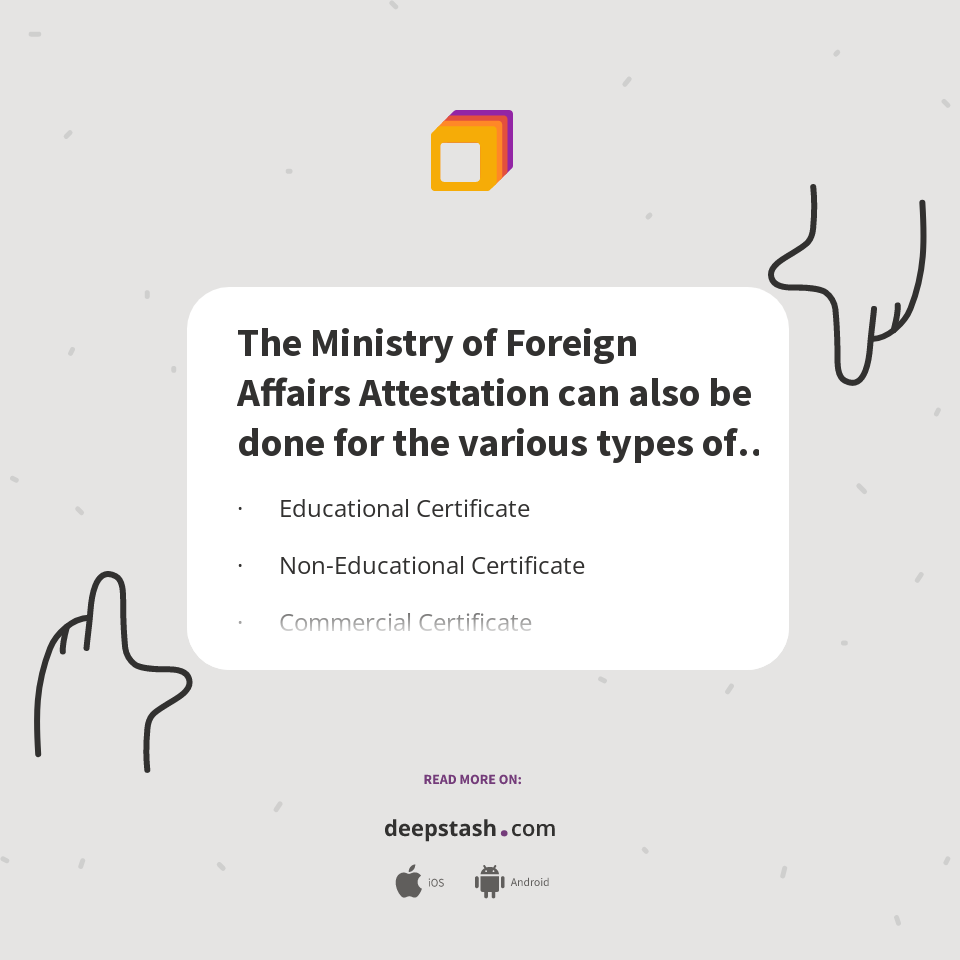 the-ministry-of-foreign-affairs-attestation-can-also-be-done-for-the