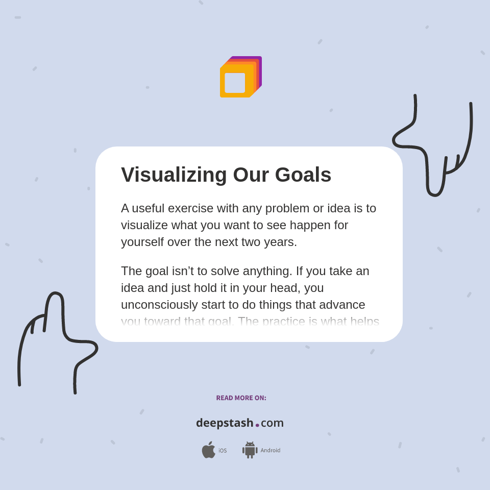 Visualizing Our Goals - Deepstash