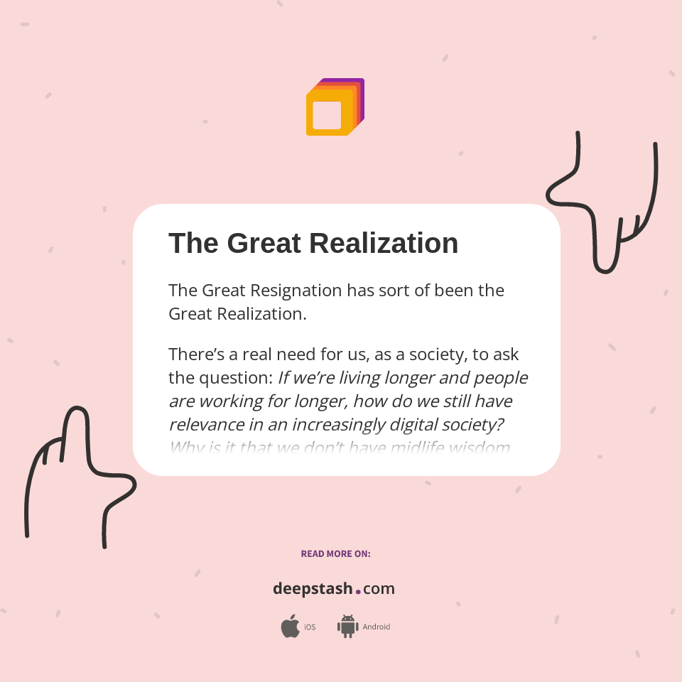 The Great Realization - Deepstash