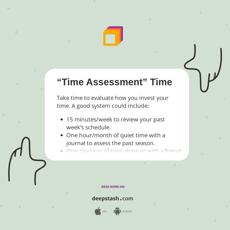 “Time Assessment” Time - Deepstash