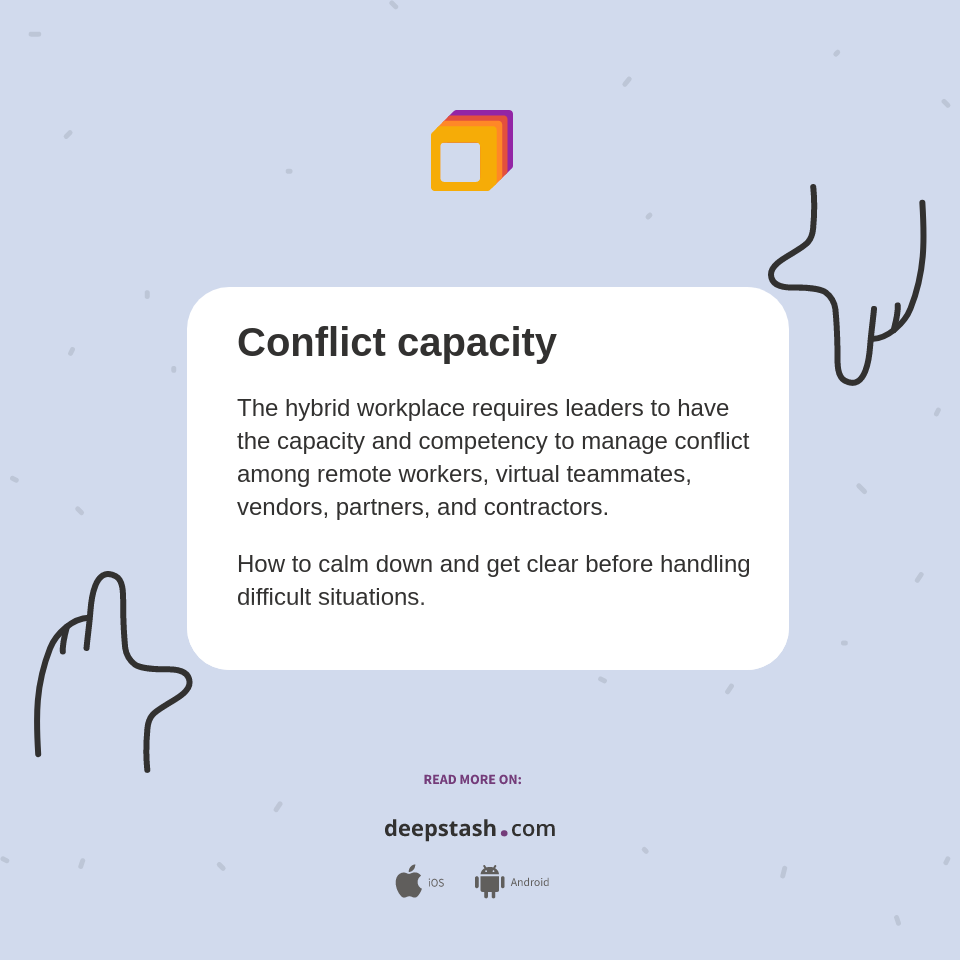 Conflict capacity - Deepstash