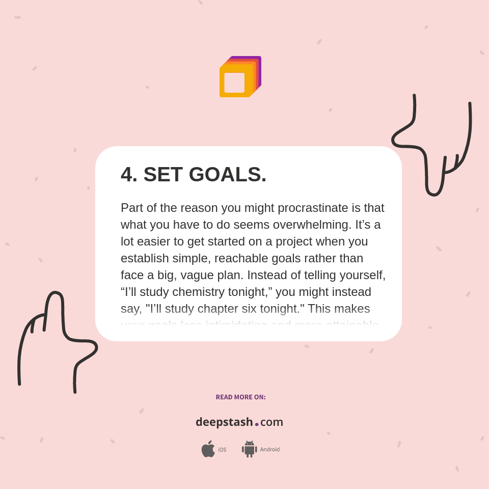 4. SET GOALS. - Deepstash