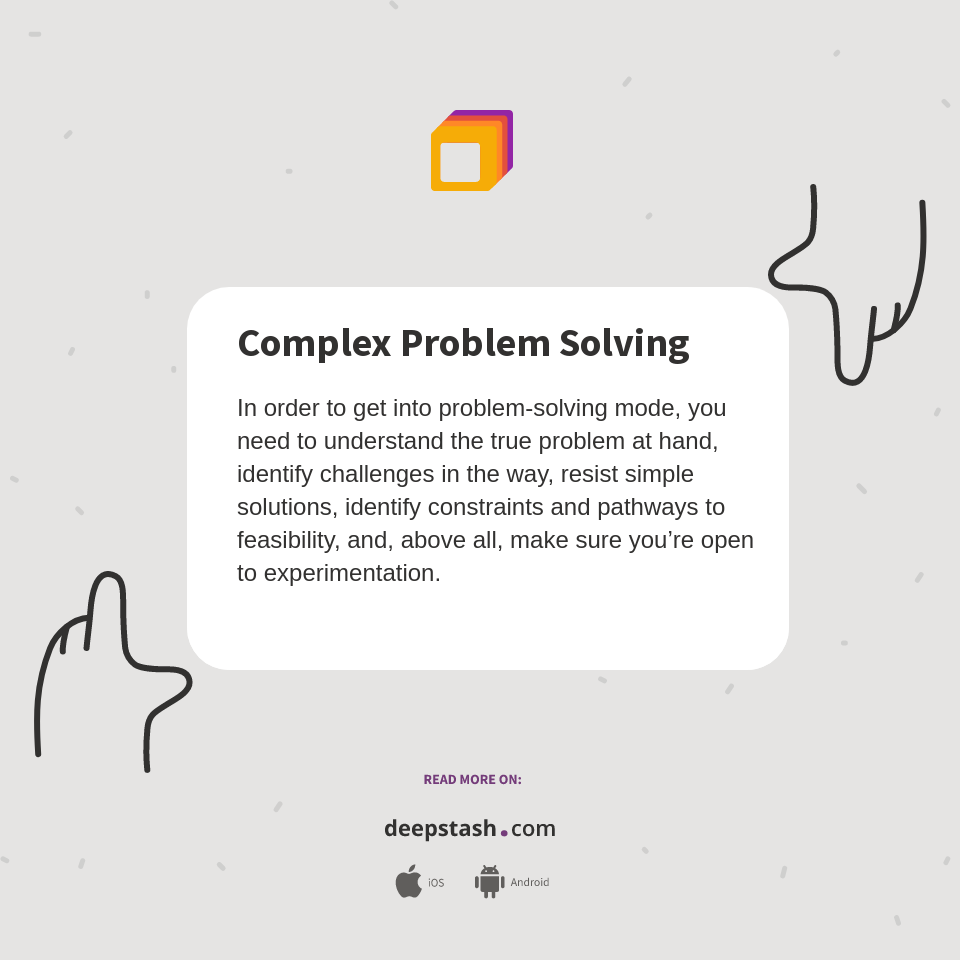 Complex Problem Solving - Deepstash