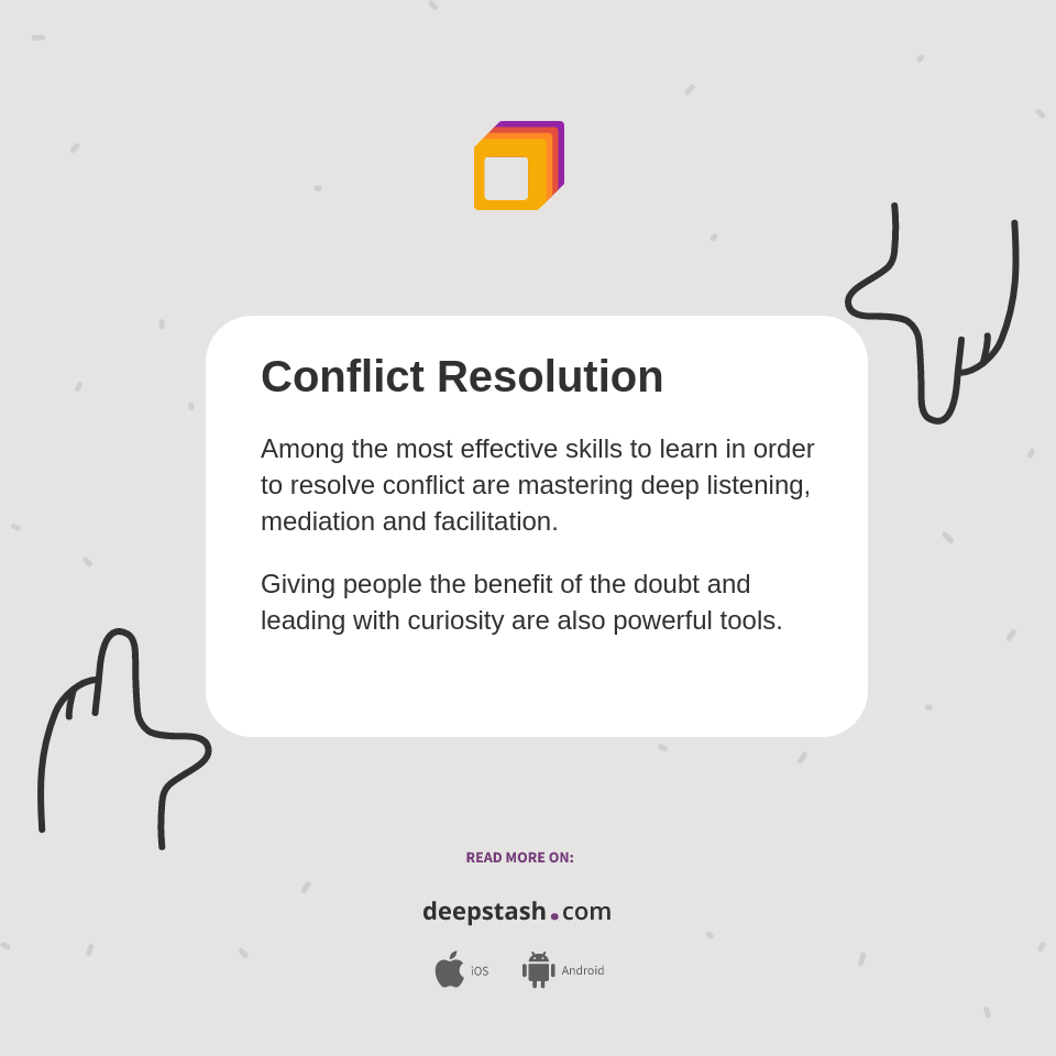 Conflict Resolution Deepstash