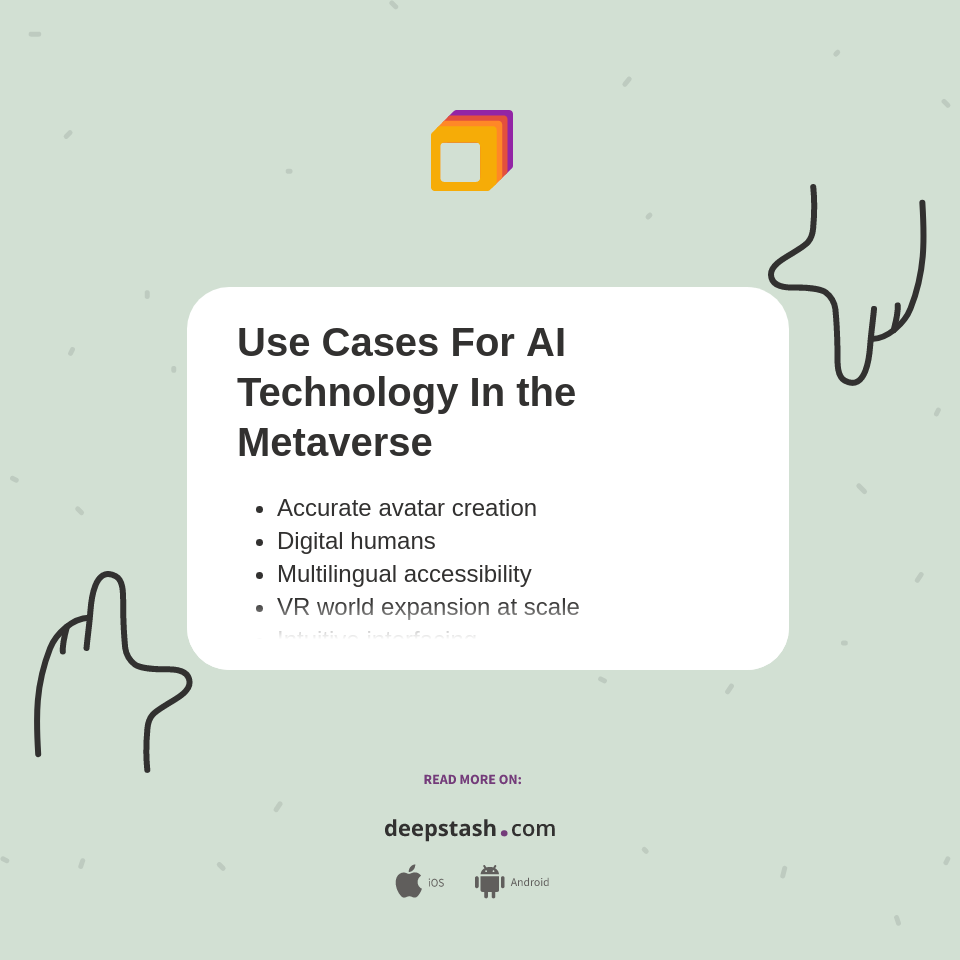 Use Cases For AI Technology In the Metaverse - Deepstash