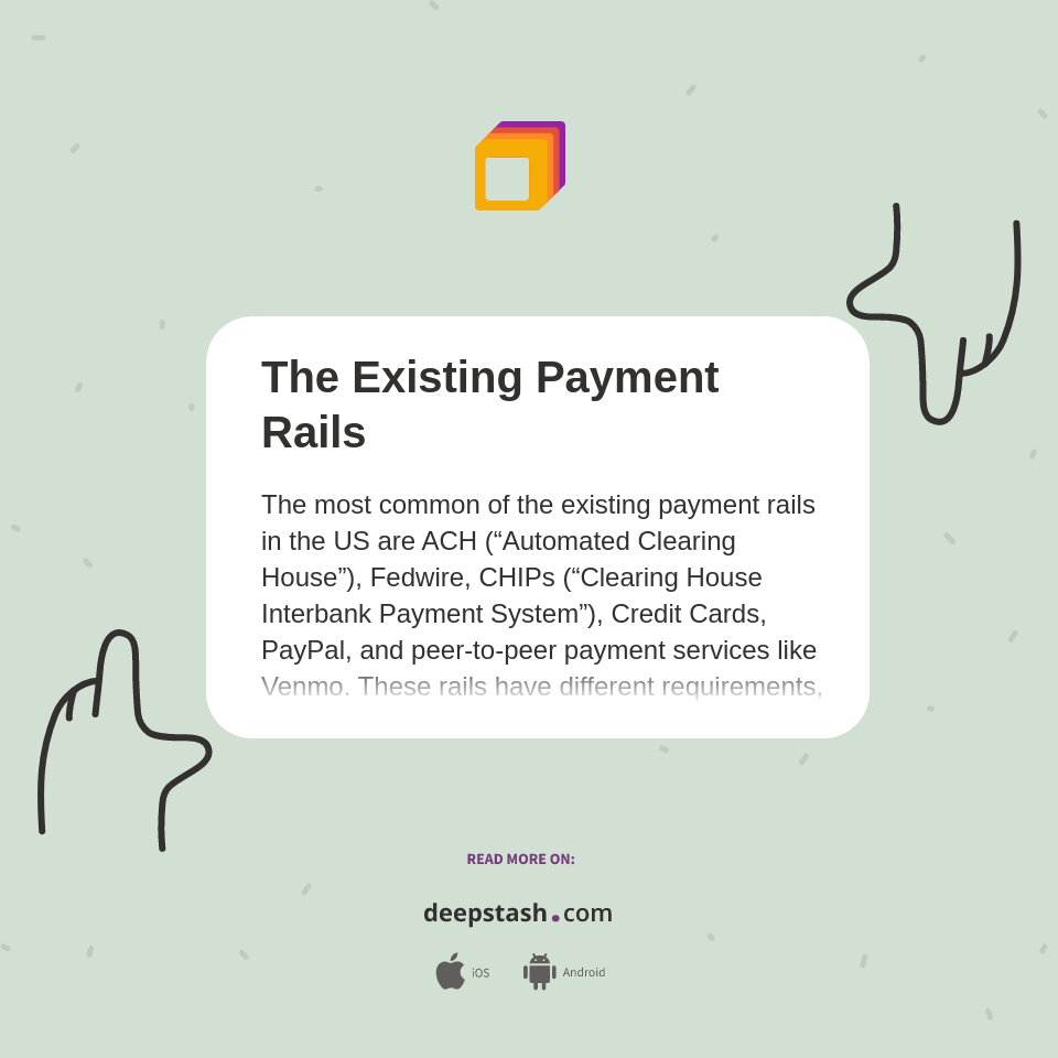 The Existing Payment Rails - Deepstash