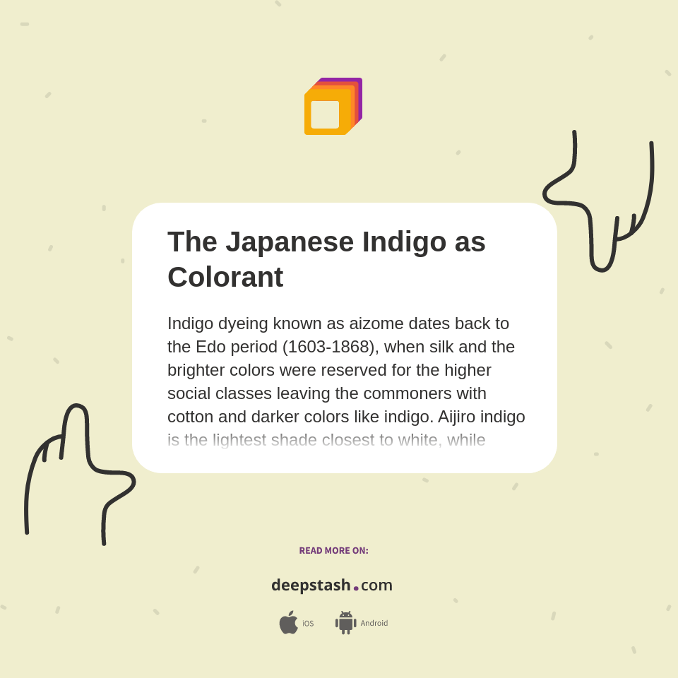 The Japanese Indigo as Colorant - Deepstash