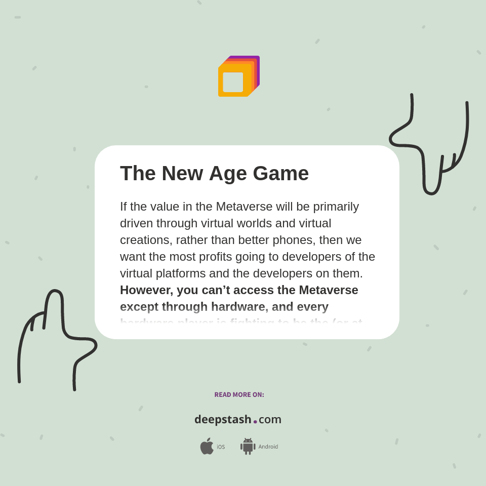 The New Age Game - Deepstash