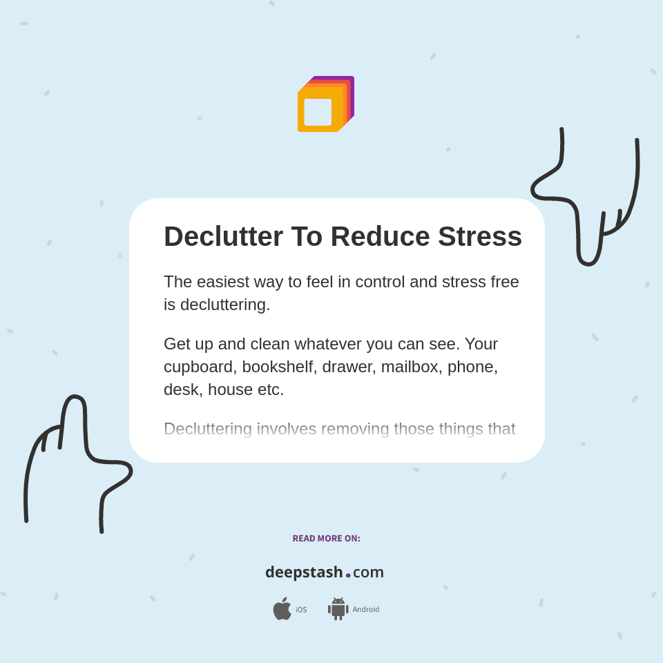 Declutter To Reduce Stress - Deepstash