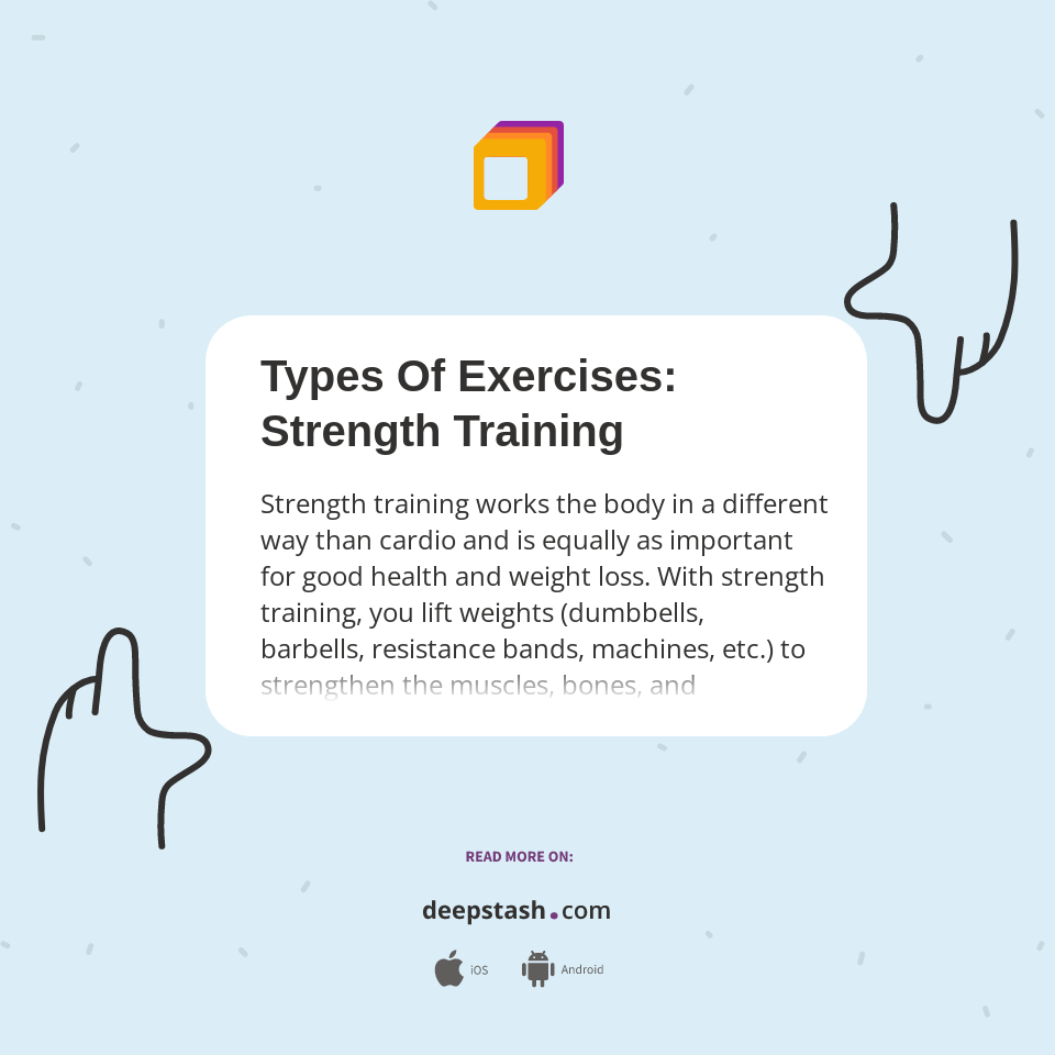 Types Of Exercises: Strength Training - Deepstash