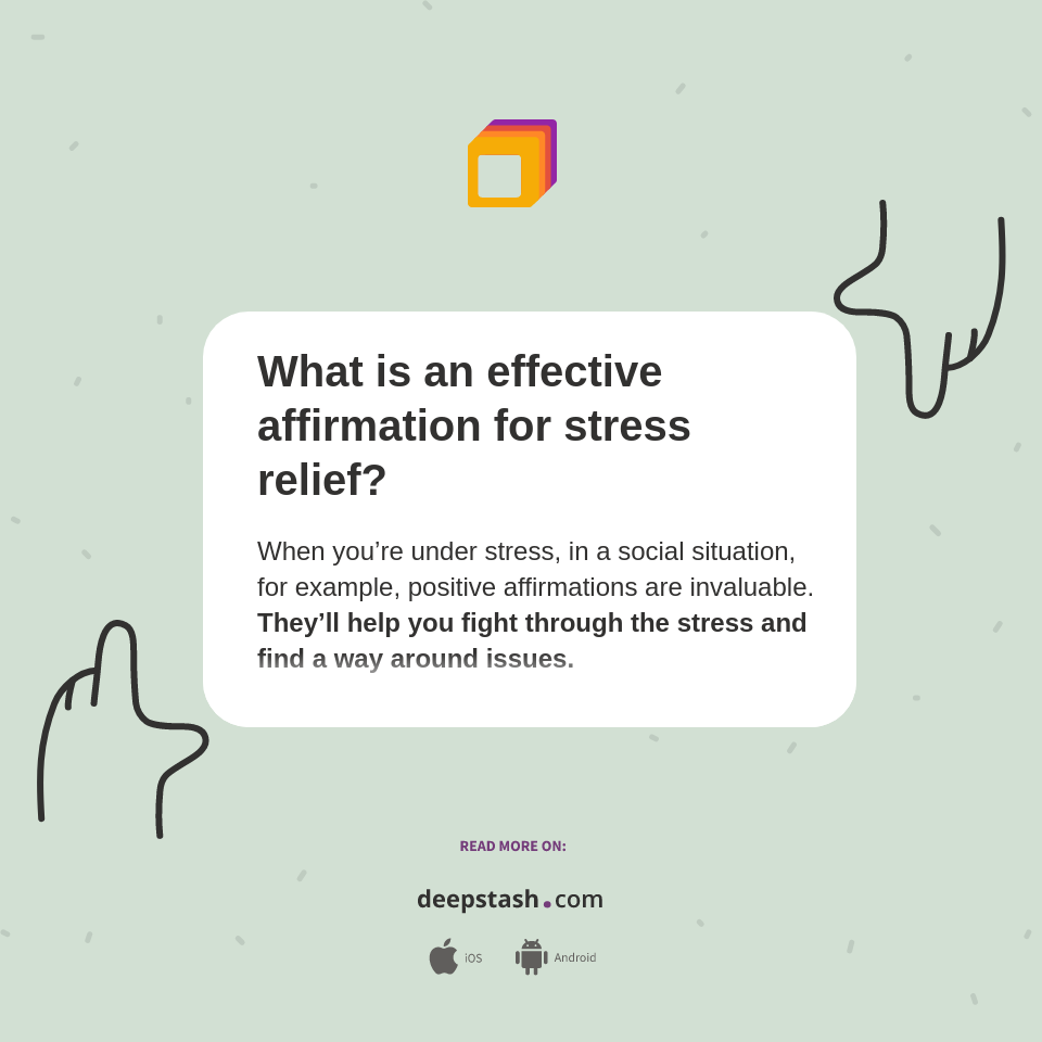 What is an effective affirmation for stress relief? - Deepstash