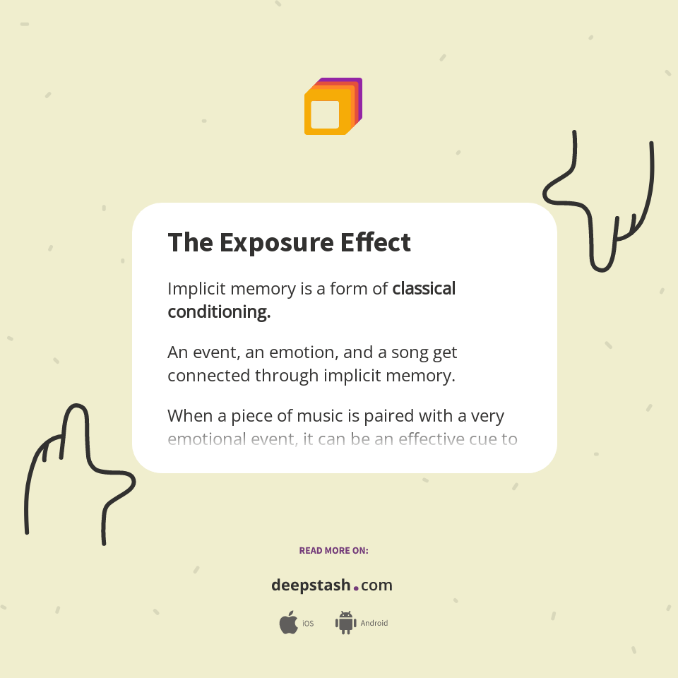 The Exposure Effect - Deepstash