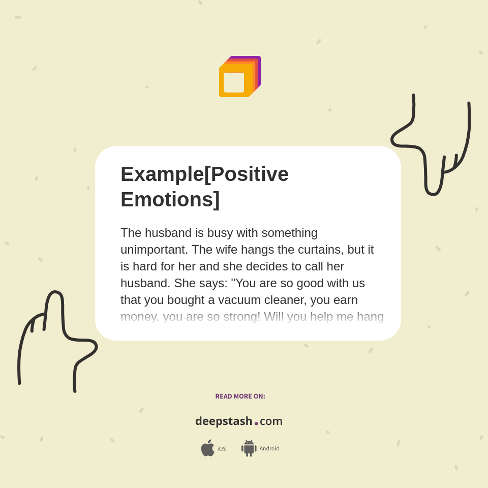 Example[Positive Emotions] - Deepstash