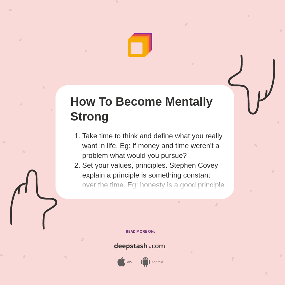 How To Become Mentally Strong - Deepstash