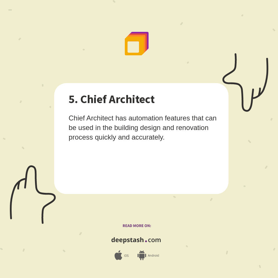 5. Chief Architect - Deepstash