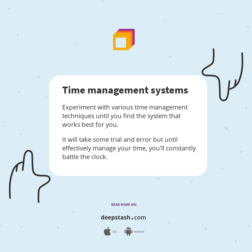 Time management systems - Deepstash