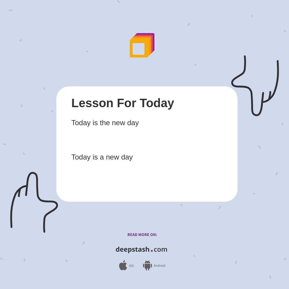 Lesson For Today - Deepstash