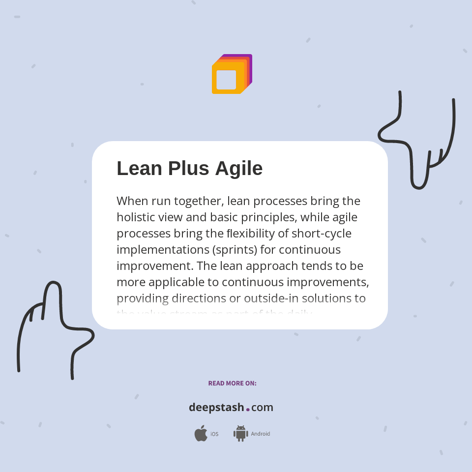 Lean Plus Agile - Deepstash