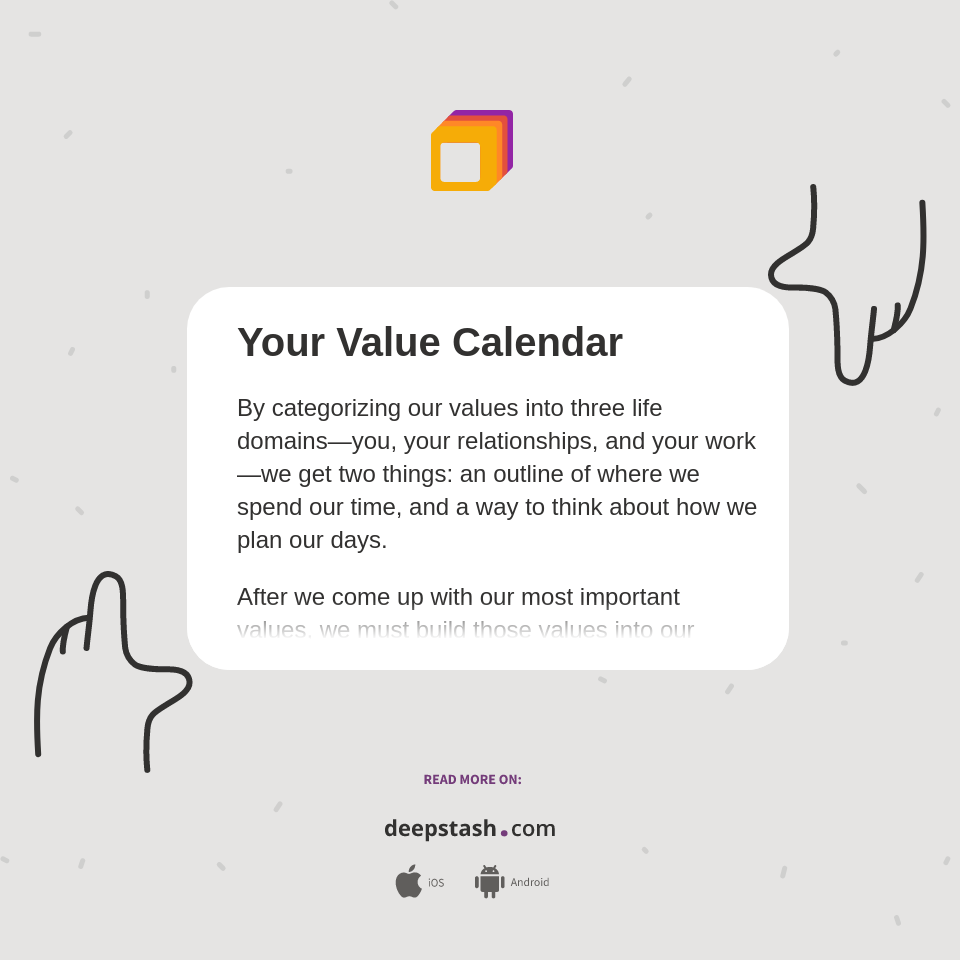 Your Value Calendar - Deepstash