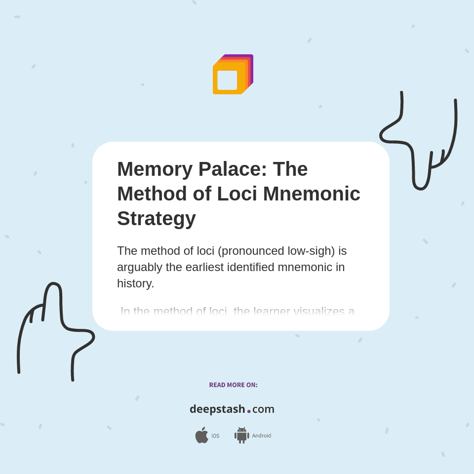 Memory Palace: The Method of Loci Mnemonic Strategy - Deepstash