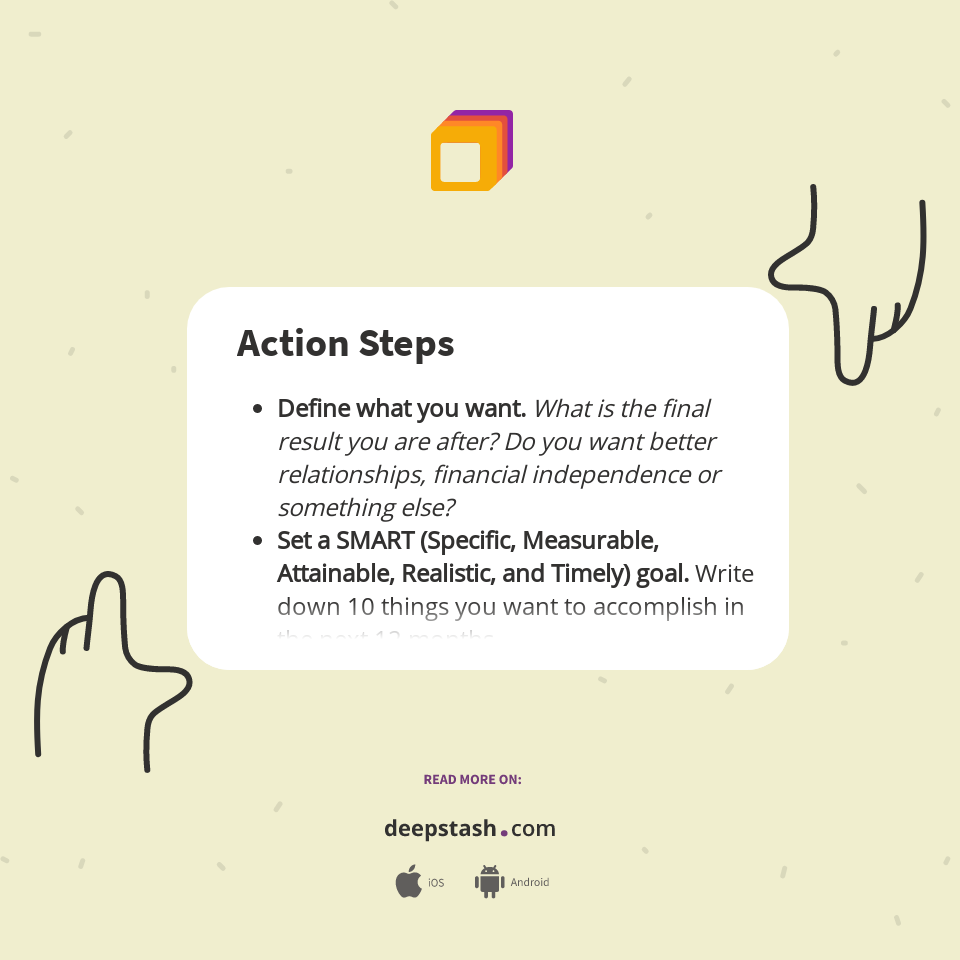 Action Steps - Deepstash