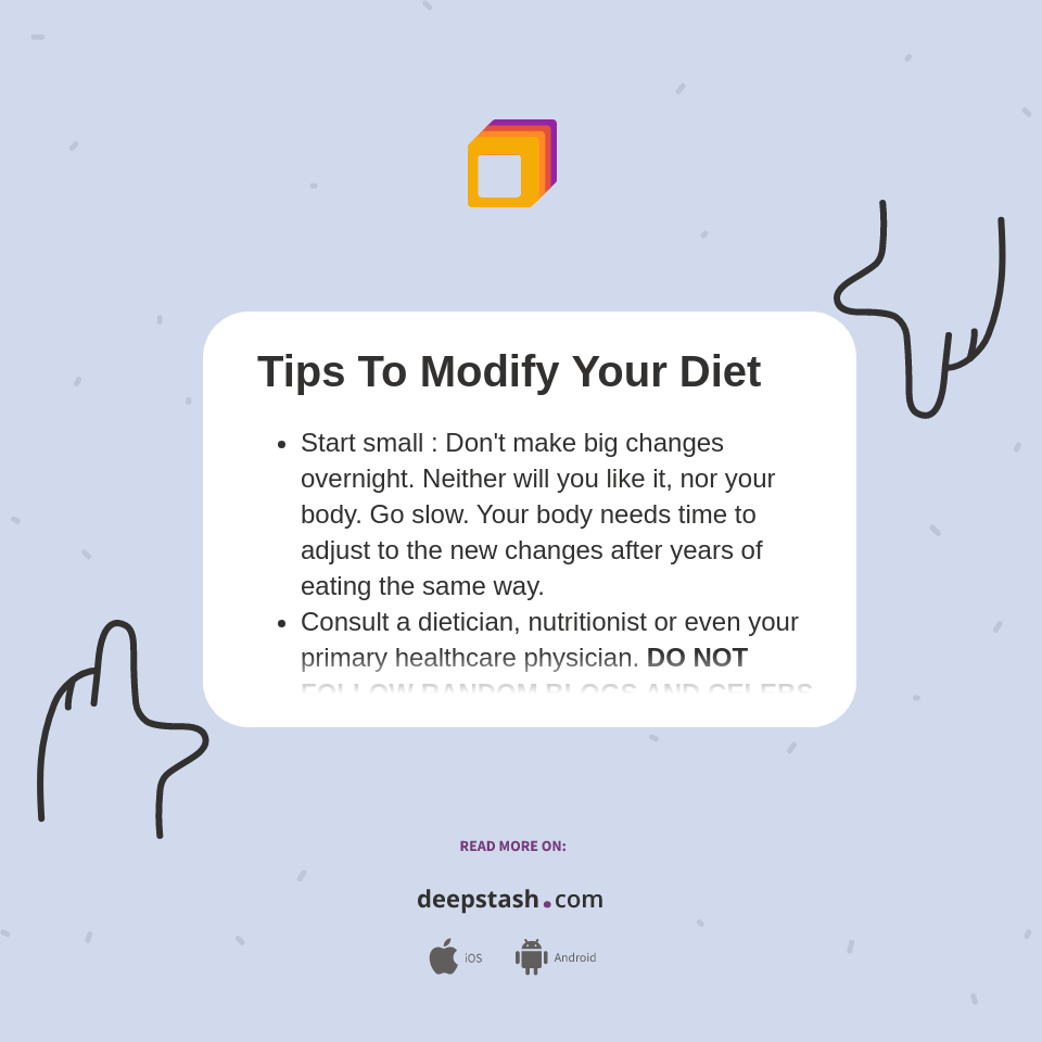 Tips To Modify Your Diet - Deepstash