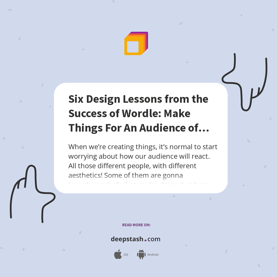 Six Design Lessons from the Success of Wordle: Make Things For An ...