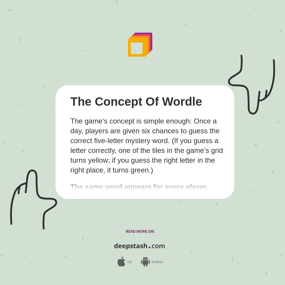The Concept Of Wordle - Deepstash