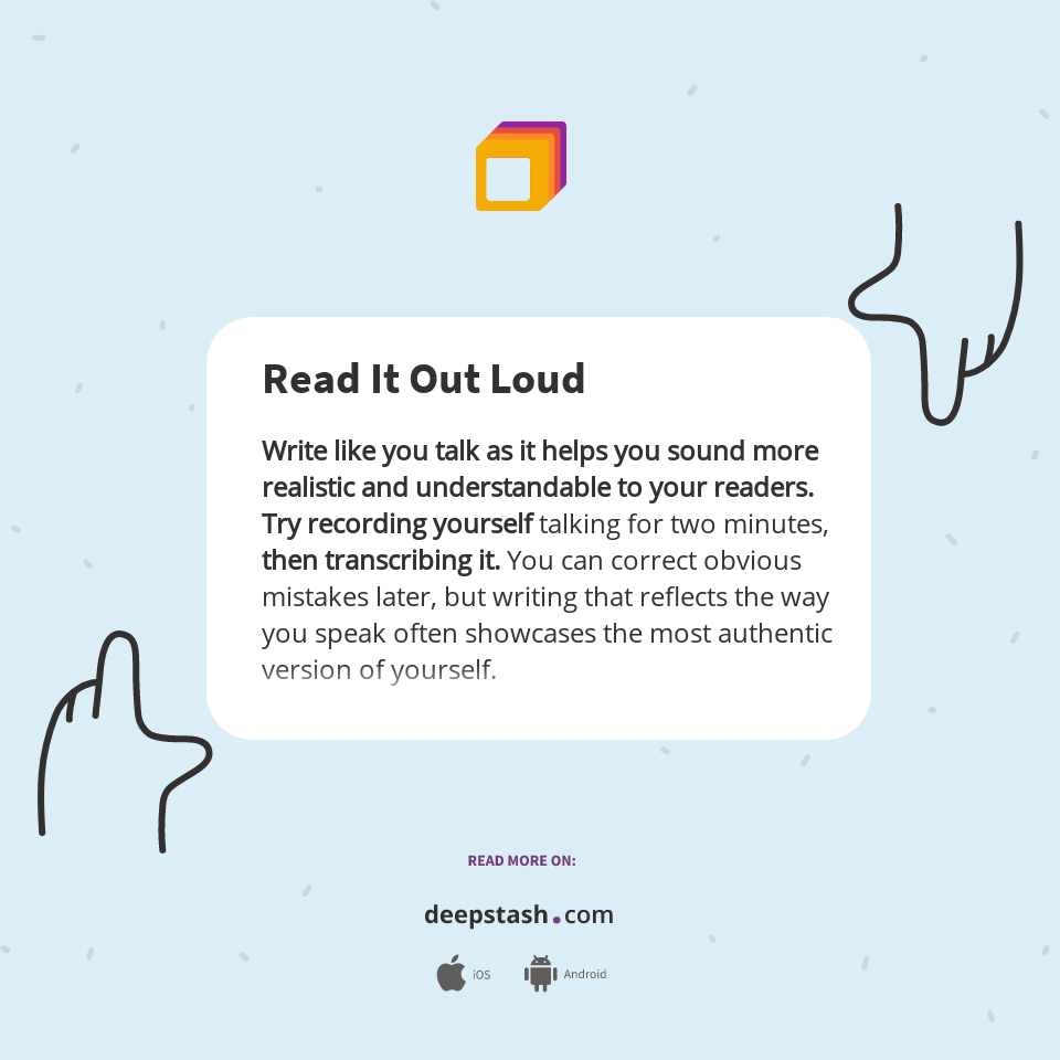 Read It Out Loud - Deepstash